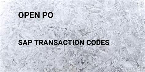 Open Po Tcode In SAP Transaction Codes List