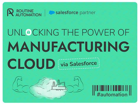 Unlocking The Power Of Manufacturing Cloud Via Salesforce Ra