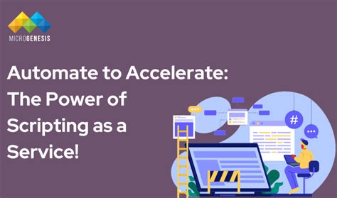 benefits of scripting as a service for business automation