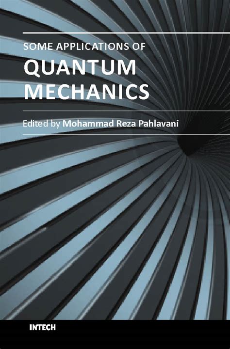 Some Applicaitons Of Quantum Mechanics Hb
