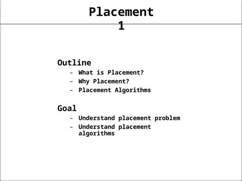 Ppt Placement 1 Outline What Is Placement Why Placement