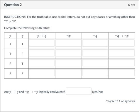 Solved Instructions For The Truth Table Use Capital L