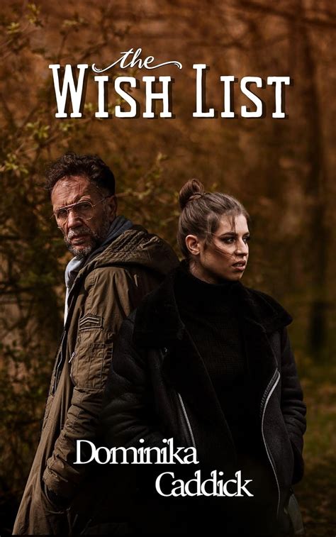 The Wish List Kindle Edition By Caddick Dominika Literature