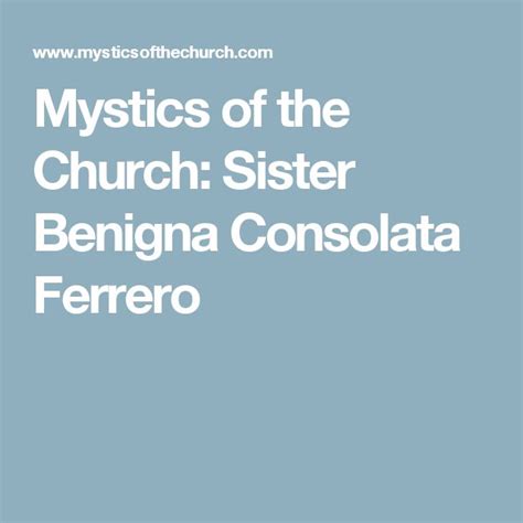 Mystics Of The Church Sister Benigna Consolata Ferrero Sisters
