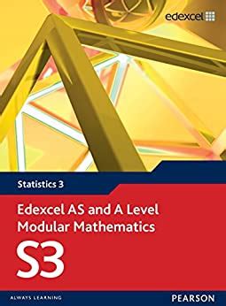 Edexcel AS And A Level Modular Mathematics Statistics S EBook Edition Edexcel GCE Modular