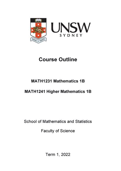 Math1231 1241 2022t1 Course Outline Course Outline Math1 231 Mathematics 1b Math1241 Higher