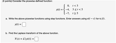 Solved 4 Points Consider The Picewise Defined Function Chegg Com