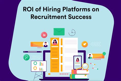 Evaluating The Impact Of Hiring Platforms On Recruitment Roi