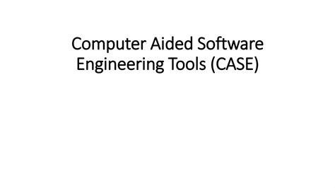 pdf computer aided software engineering tools case · computer aided
