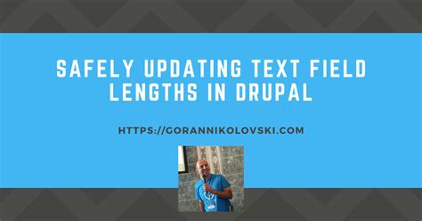 Safely Updating Text Field Lengths In Drupal