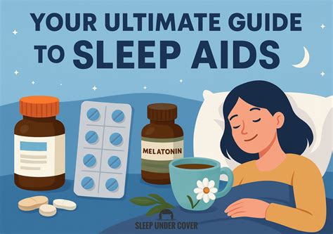 Your Ultimate Guide To Sleep Aids