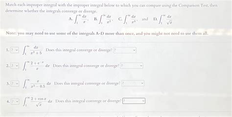 Solved Match Each Improper Integral With The Improper