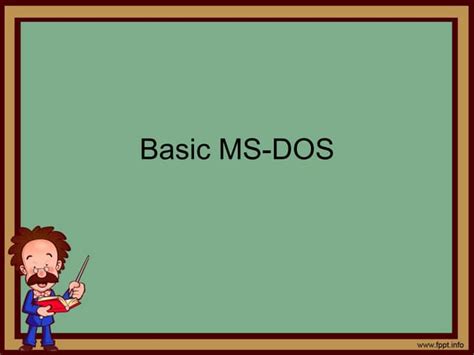 Basic Ms Dos Commands And Theory In Osystem Ppt Operating Systems