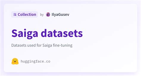 Saiga Datasets A IlyaGusev Collection