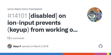 Disabled On Ion Input Prevents Keyup From Working On Ion Content Issue Ionic Team