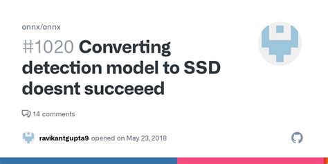 Converting Detection Model To Ssd Doesnt Succeeed · Issue 1020 · Onnxonnx · Github