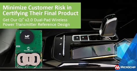 Microchip Introduces Qi 2 0 Compliant Dual Pad Wireless Power Transmitter Reference Design