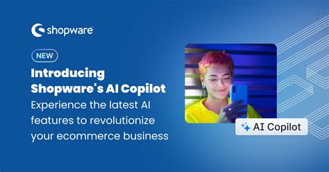 Introducing Shopwares Ai Copilot Explore The New Features Shopware