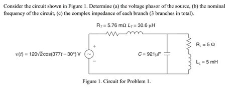 Consider The Circuit Shown In Figure 1 Determine A The Voltage