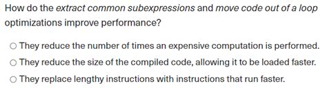 Solved Ow Do The Extract Common Subexpressions And Move Code