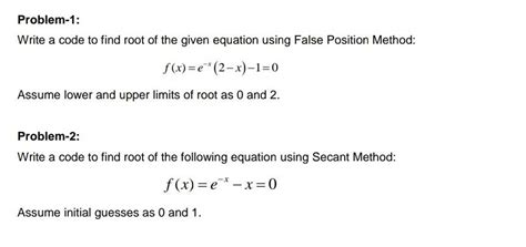 Solved Problem 1 Write A Code To Find Root Of The Given