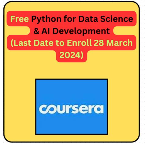 free python for data science and ai development last date to enroll 28