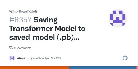 Saving Transformer Model To Saved Model Pb Format Typeerror Len Is Not Well Defined For