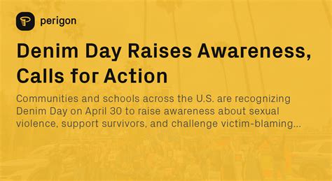 Denim Day Raises Awareness Calls For Action Perigon