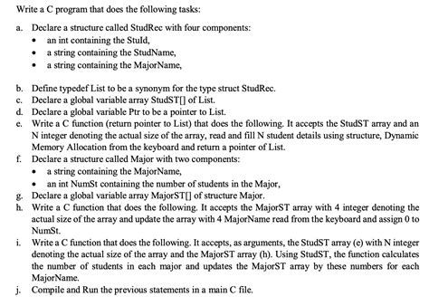 Solved Write A C Program That Does The Following Tasks A