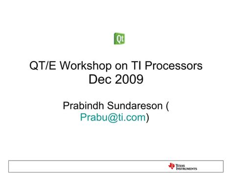 qt programming on ti processors ppt