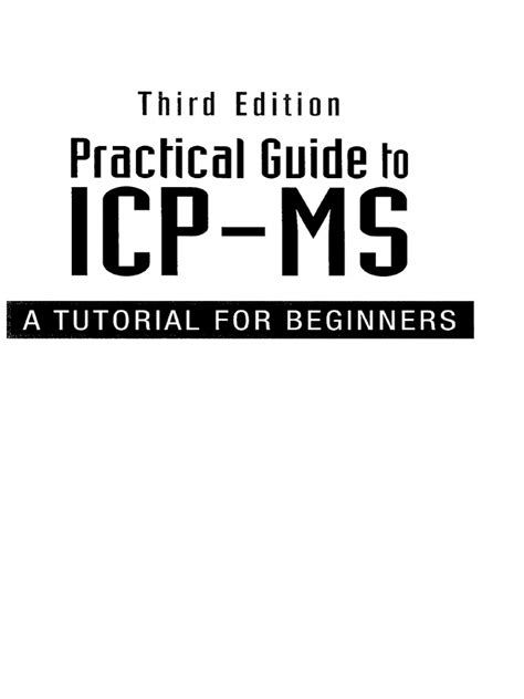 Practical Guide To Icp Ms A Tutorial For Beginners Pdf Mass Spectrometry Chromatography