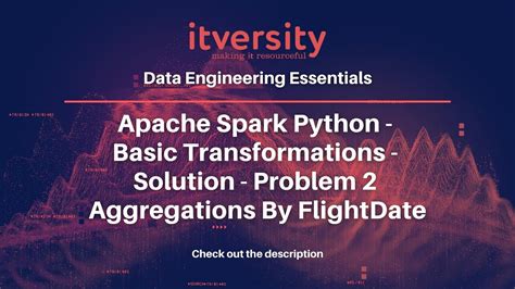 Apache Spark Python - Basic Transformations - Solution - Problem 2 ...