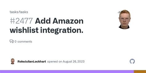 Add Amazon Wishlist Integration · Issue 2477 · Taskstasks · Github