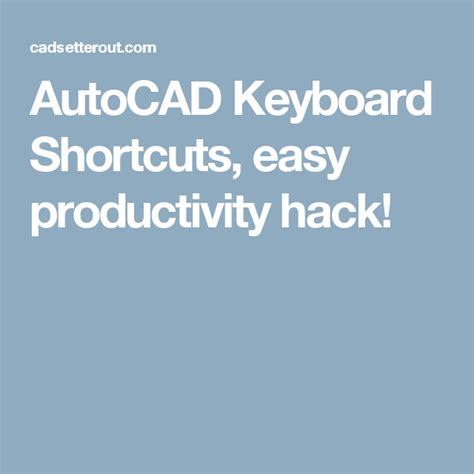 AutoCAD Keyboard Shortcuts Easy Productivity Hack Autocad Autocad Jobs Autocad Tutorial