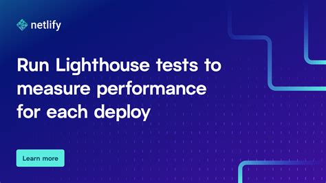 full lighthouse reports for each deploy netlify blog