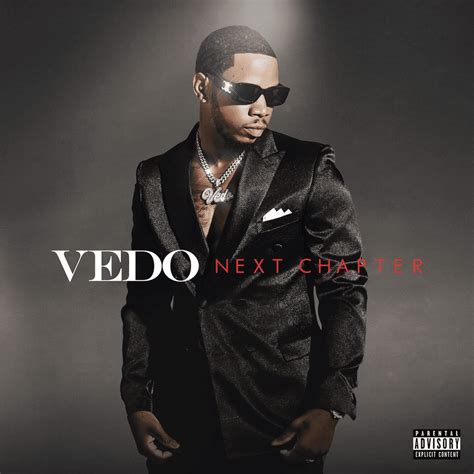 Vedo Next Chapter Lyrics And Tracklist Genius