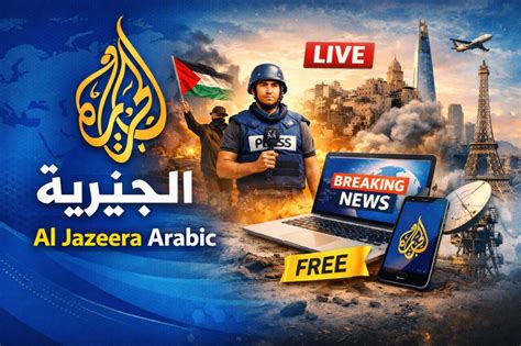 Aljazeera Arabic Live Watch Arabic News And Updates Online