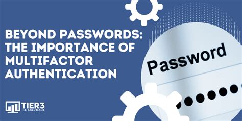 The Importance Of Multifactor Authentication