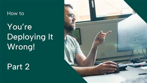 Youre Deploying It Wrong As Edition Part 2