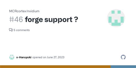 Forge Support · Issue 46 · Mcrcortexnvidium · Github