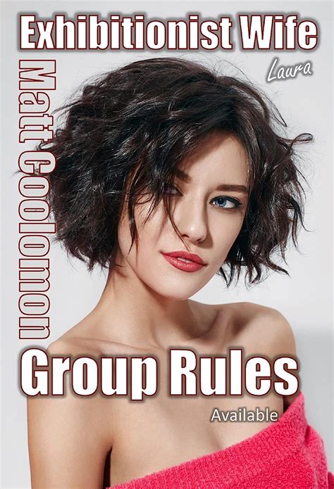 Exhibitionist Wife Laura Available Group Rules Book 4 Kindle