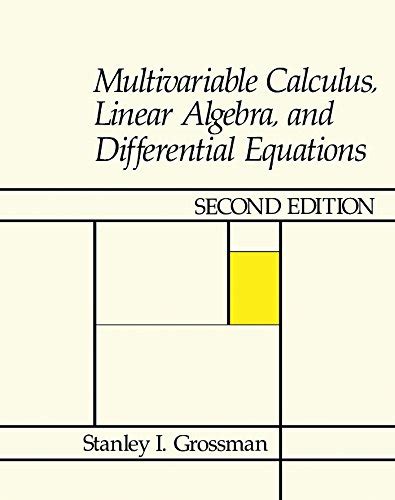 Multivariable Calculus Linear Algebra And Differential Equations 2