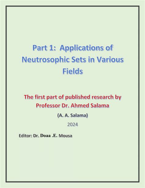Pdf Part 1 Applications Of Neutrosophic Sets In Various Fields
