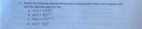 Solved Sketch The Following Exponential Functions Using Chegg
