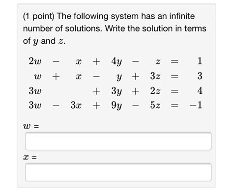 Solved 1 Point The Following System Has An Infinite Number