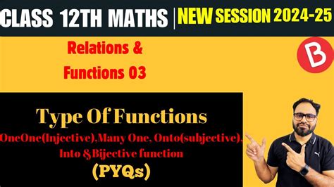 Relations And Functions 3 Class 12th Maths Type Of Functions Chapter