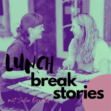 Lunch Break Stories Neue Folge Rtl