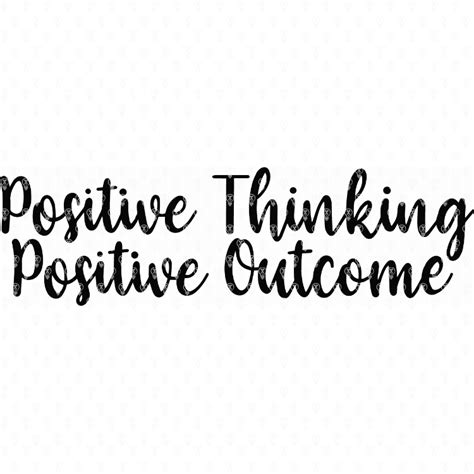 Positive Thinking Positive Outcome Makers Gonna Learn