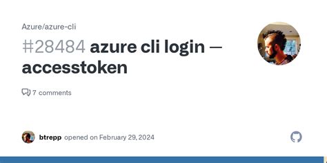 Azure Cli Login Accesstoken · Issue 28484 · Azureazure Cli · Github