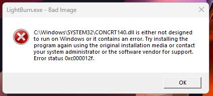 ERROR LightBurn Exe Bad Image LightBurn Software Questions LightBurn Software Forum